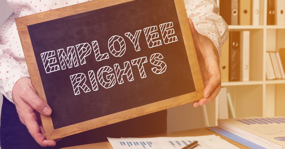 What Rights Do Employees Have? | 10 Rights as an Employee You Might Not ...